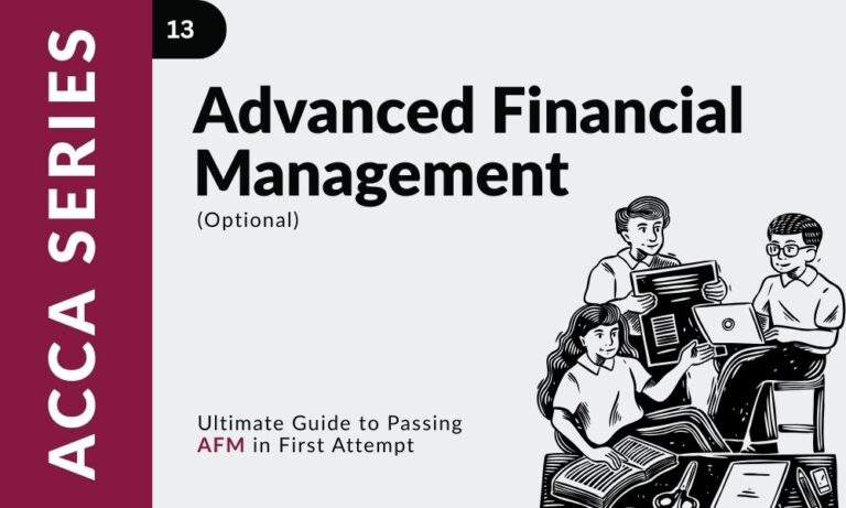ACCA Advanced Financial Management (AFM) Paper Guide 2026